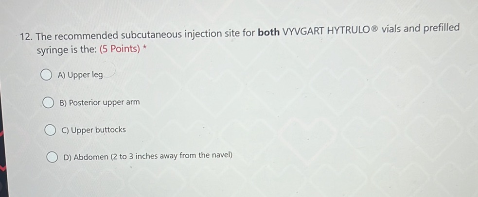 12. The recommended subcutaneous injection | StudyX