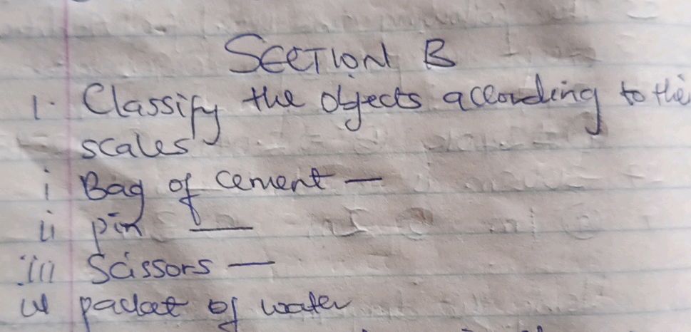 1. Classify the objects according to their | StudyX