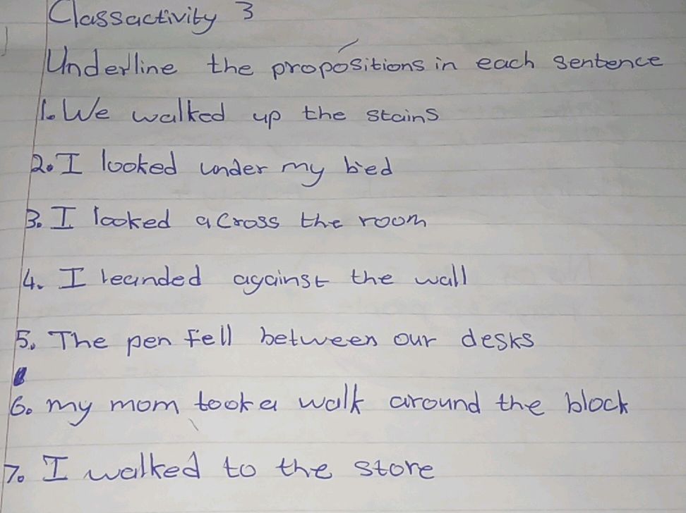 Classactivity 3 Underline the propositions | StudyX