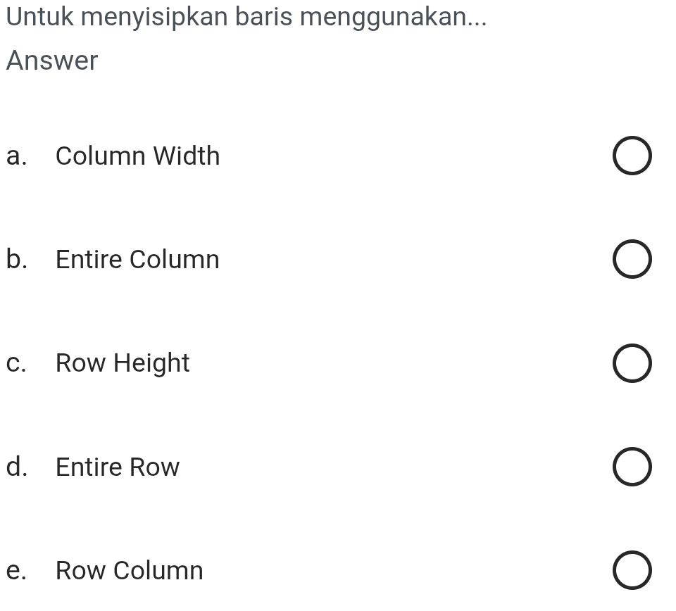 Untuk menyisipkan baris menggunakan... | StudyX