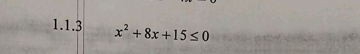Solving Quadratic Inequality: x^2 + 8x + 15 | StudyX