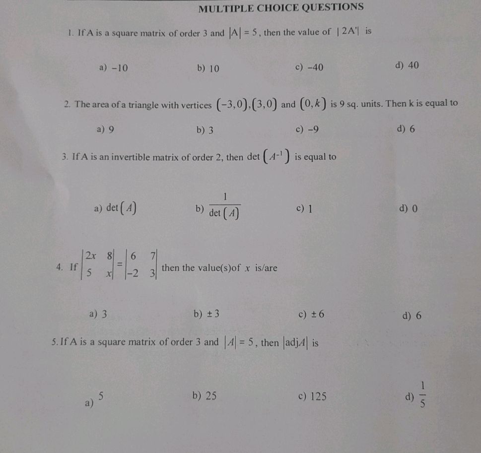 If A is a square matrix of order 3 and $|A| | StudyX