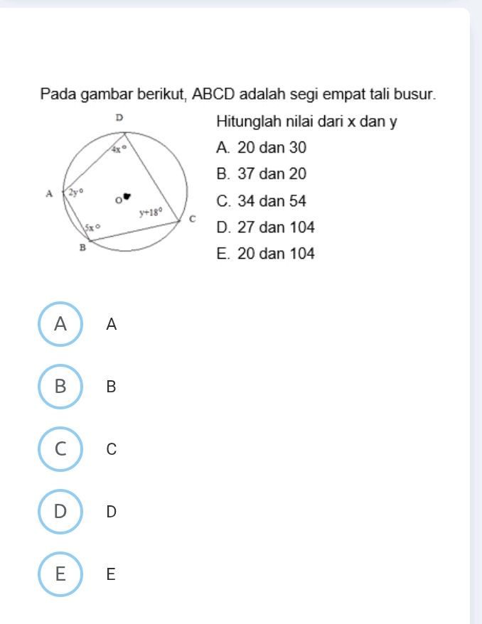 Pada gambar berikut, ABCD adalah segi empat | StudyX