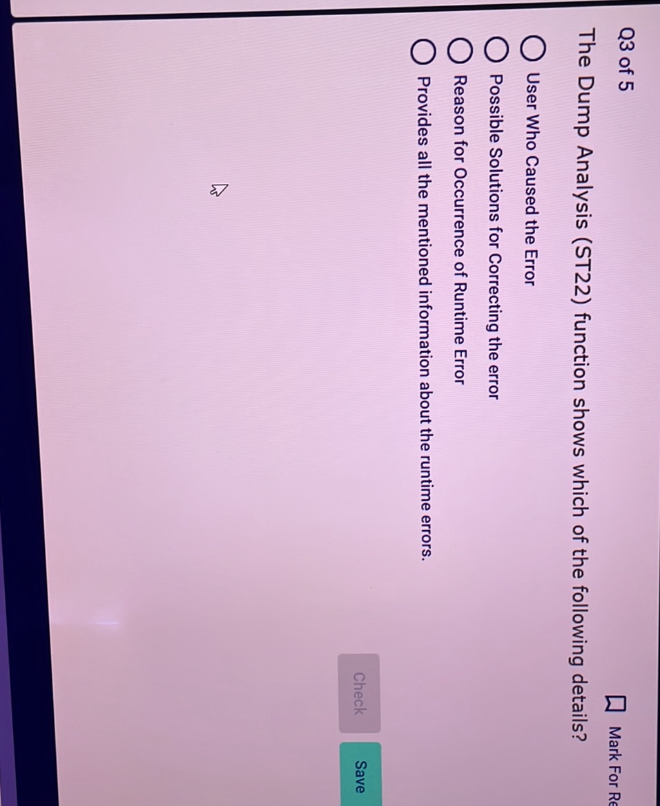 Q3 of 5 The Dump Analysis (ST22) function | StudyX