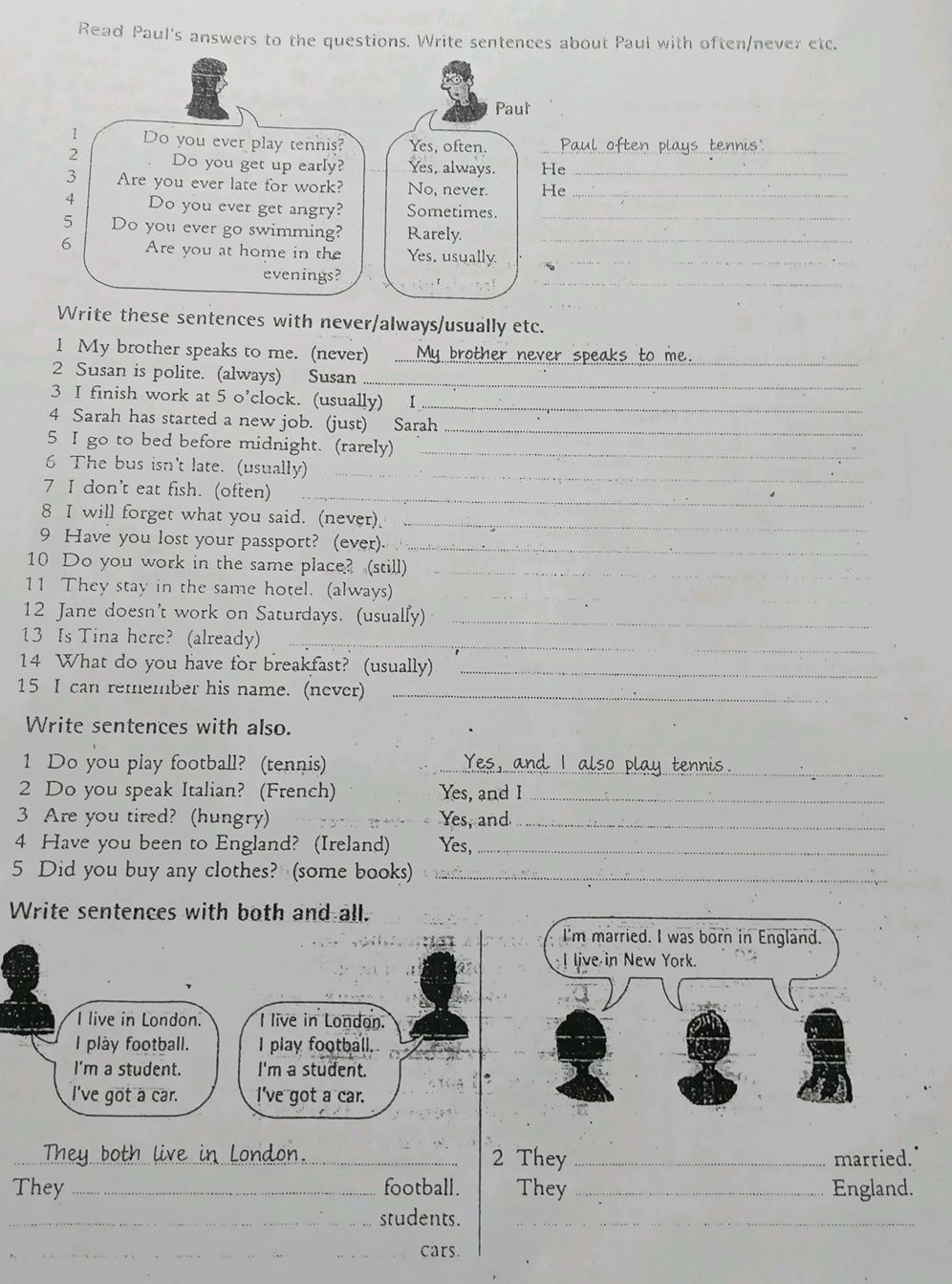 Read Paul's answers to the questions. Write | StudyX