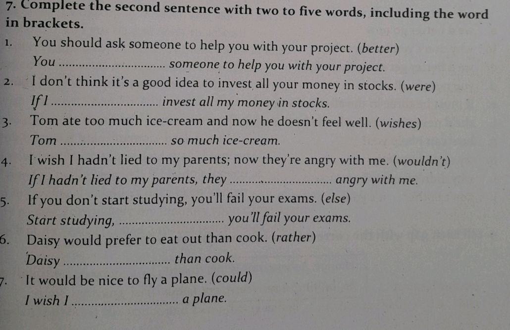 7. Complete the second sentence with two to | StudyX