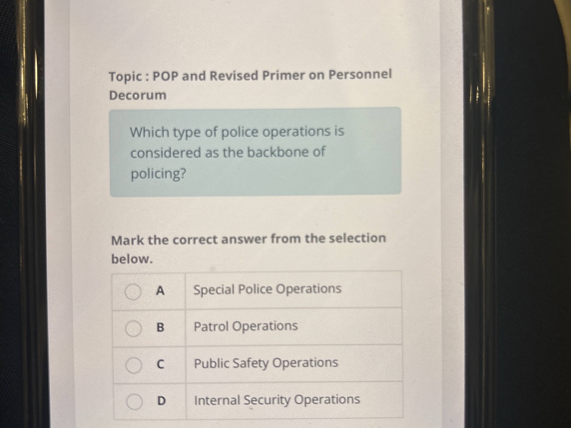 Which type of police operations is | StudyX