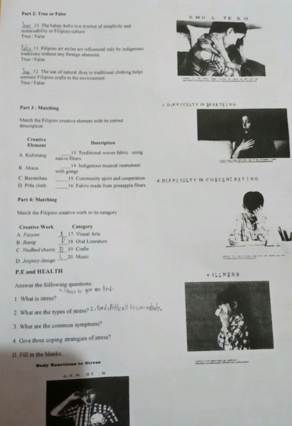 Part 2: True or False True 10. The bahay | StudyX