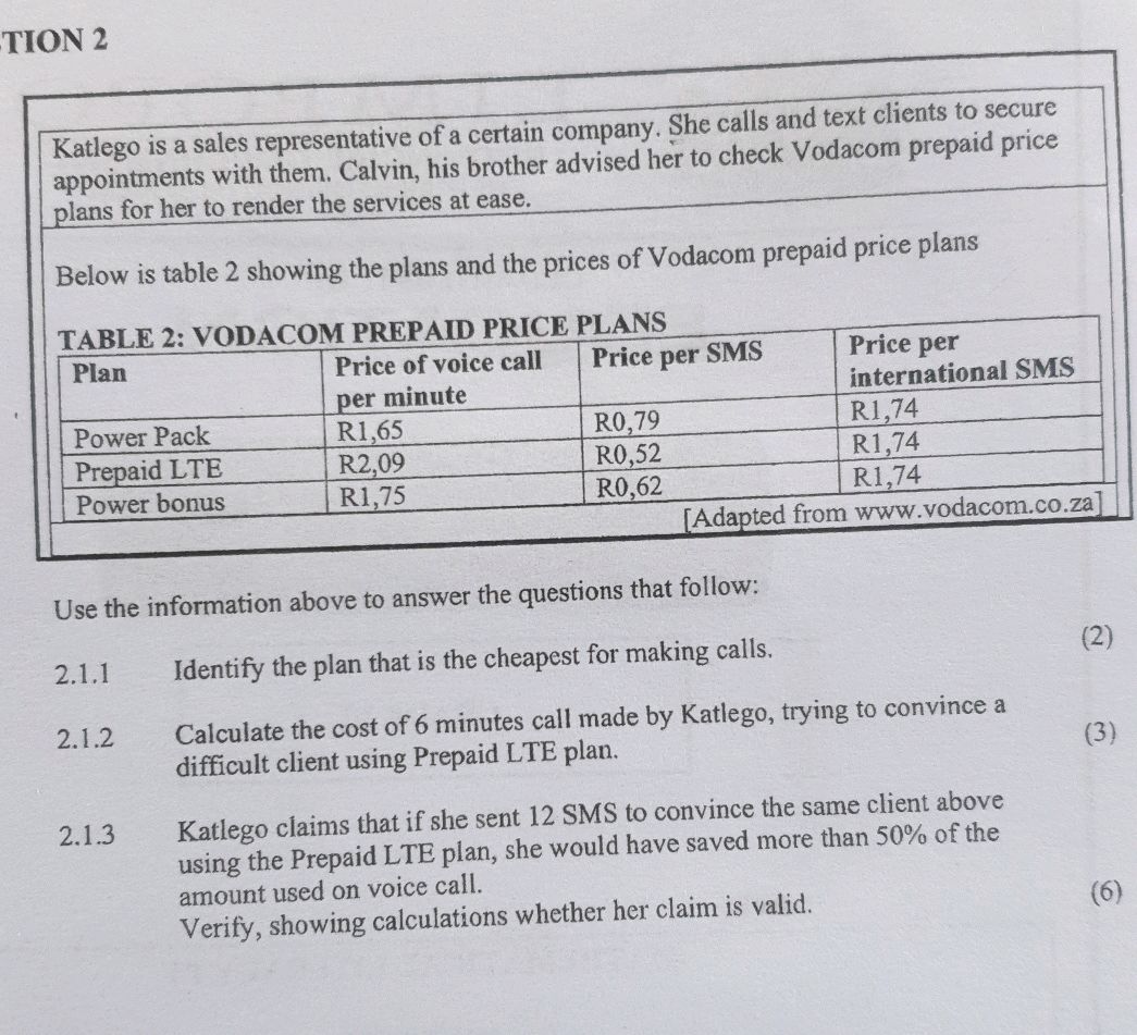 Below is table 2 showing the plans and the | StudyX
