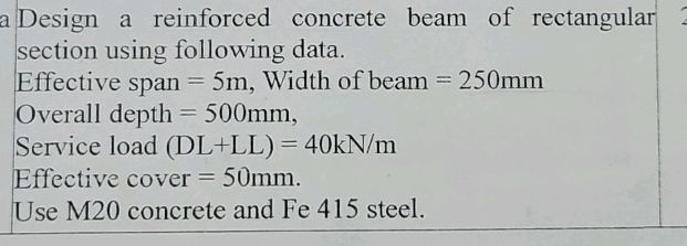 Design a reinforced concrete beam of | StudyX