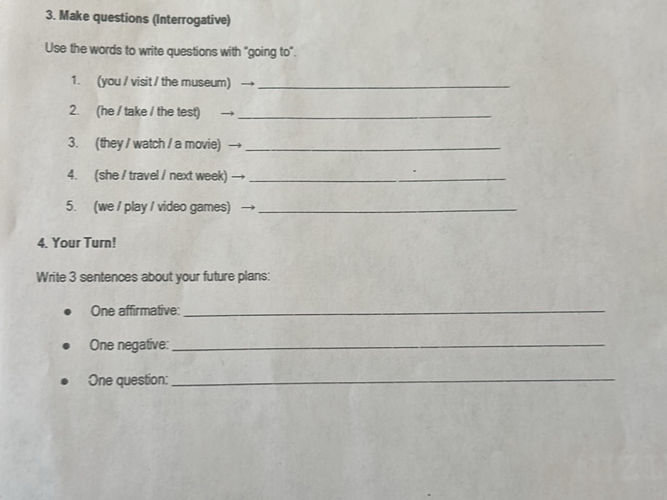 3. Make questions (Interrogative) Use the | StudyX