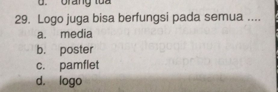 29. Logo juga bisa berfungsi pada semua .... | StudyX