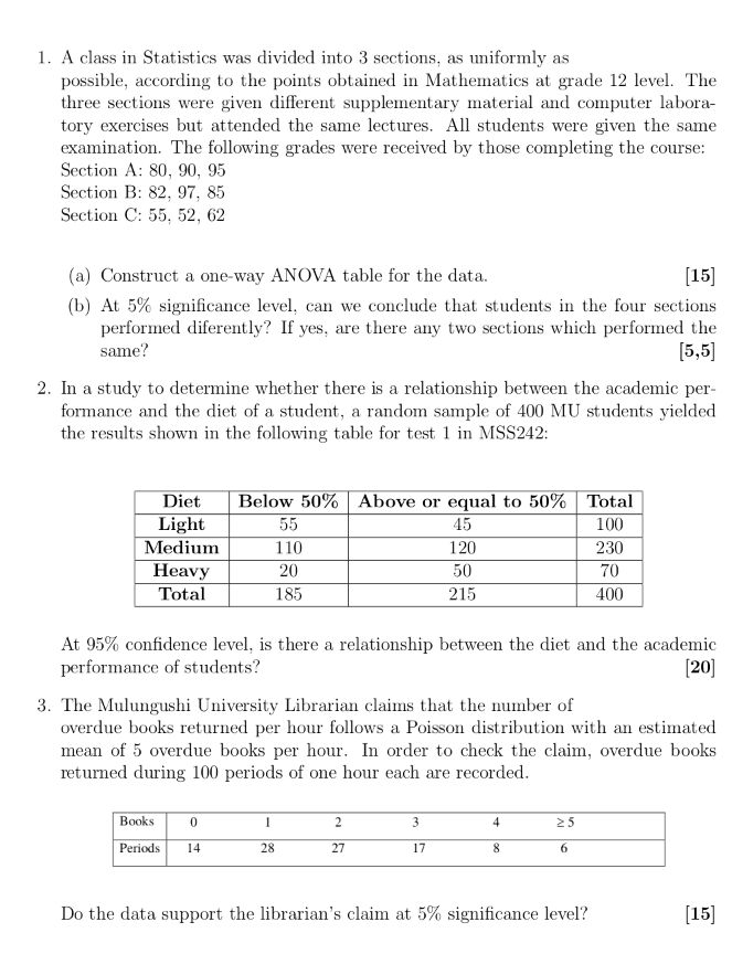 1. A class in Statistics was divided into 3 | StudyX