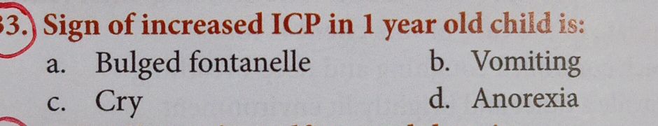 53. Sign of increased ICP in 1 year old | StudyX