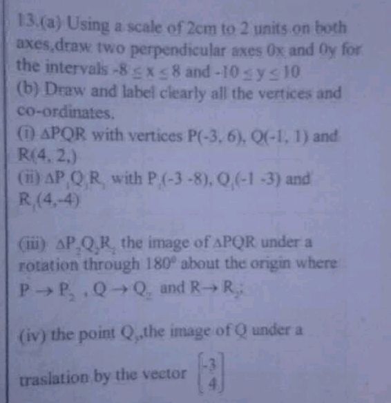 13. (a) Using a scale of 2cm to 2 units on | StudyX