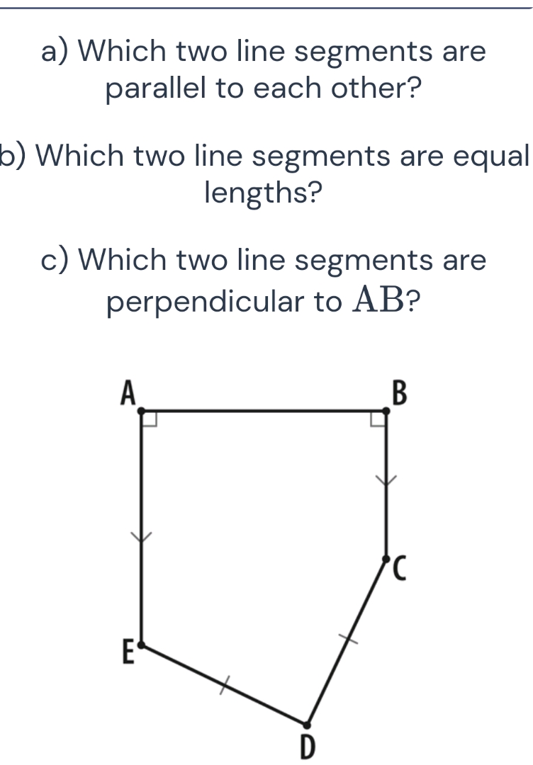 a) Which two line segments are parallel to | StudyX
