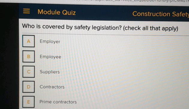 Module Quiz Construction Safet) Who is | StudyX
