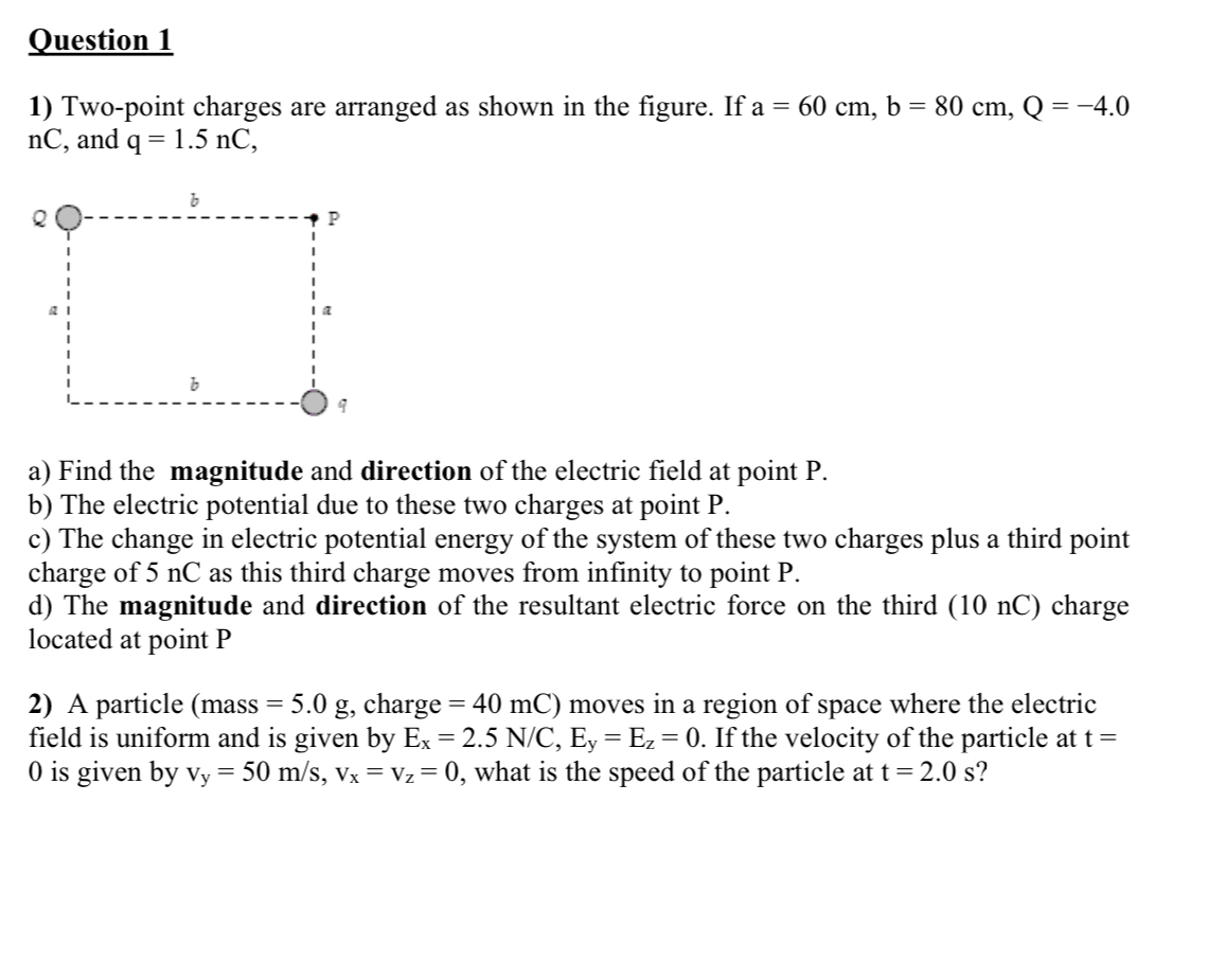 Question 1 1) Two-point charges are | StudyX