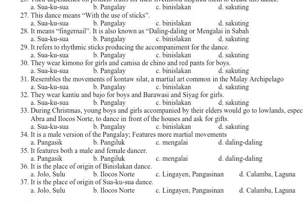 a Sua-ku-sua b Pangalay c binislakan d | StudyX