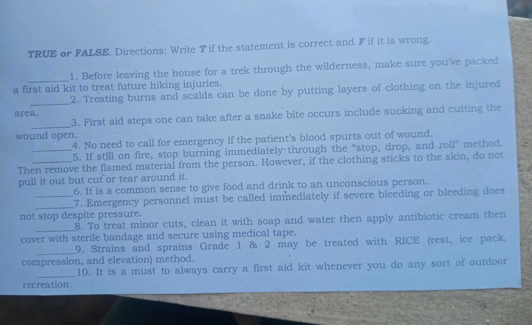 TRUE or FALSE Directions Write T if the | StudyX