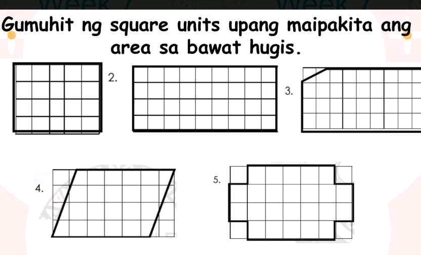 Gumuhit ng square units upang maipakita ang | StudyX