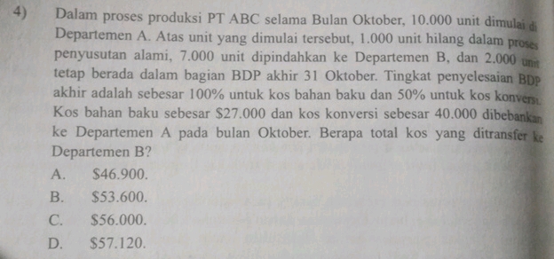 4) Dalam proses produksi PT ABC selama | StudyX