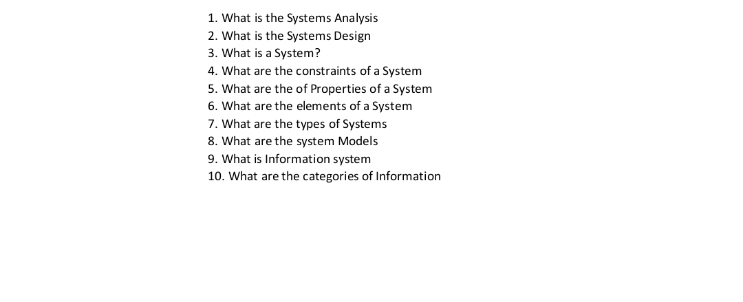 1 What is the Systems Analysis 2 What is | StudyX