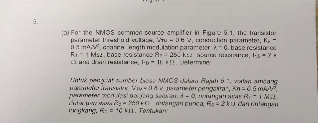 5 (a) For the NMOS common-source amplifier | StudyX