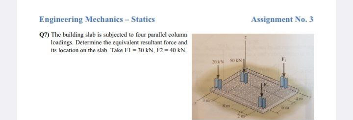 Engineering Mechanics - Statics Assignment | StudyX