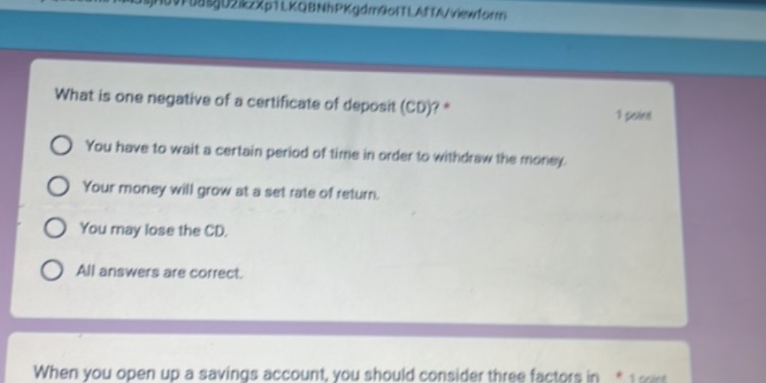 What is one negative of a certificate of | StudyX