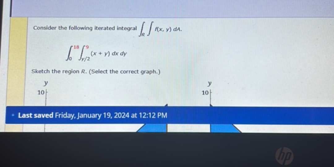 Consider the following iterated integral R f | StudyX Consider the following iterated integral R f | StudyX