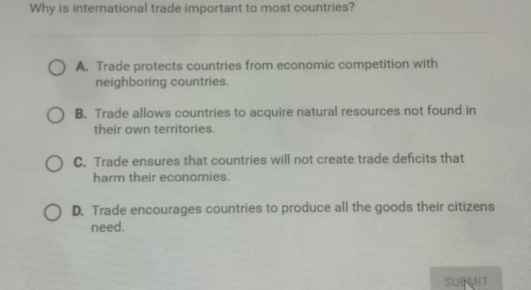 Why is international trade important to | StudyX