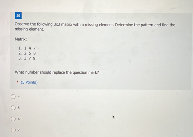 20 Observe the following 3x3 matrix with a | StudyX