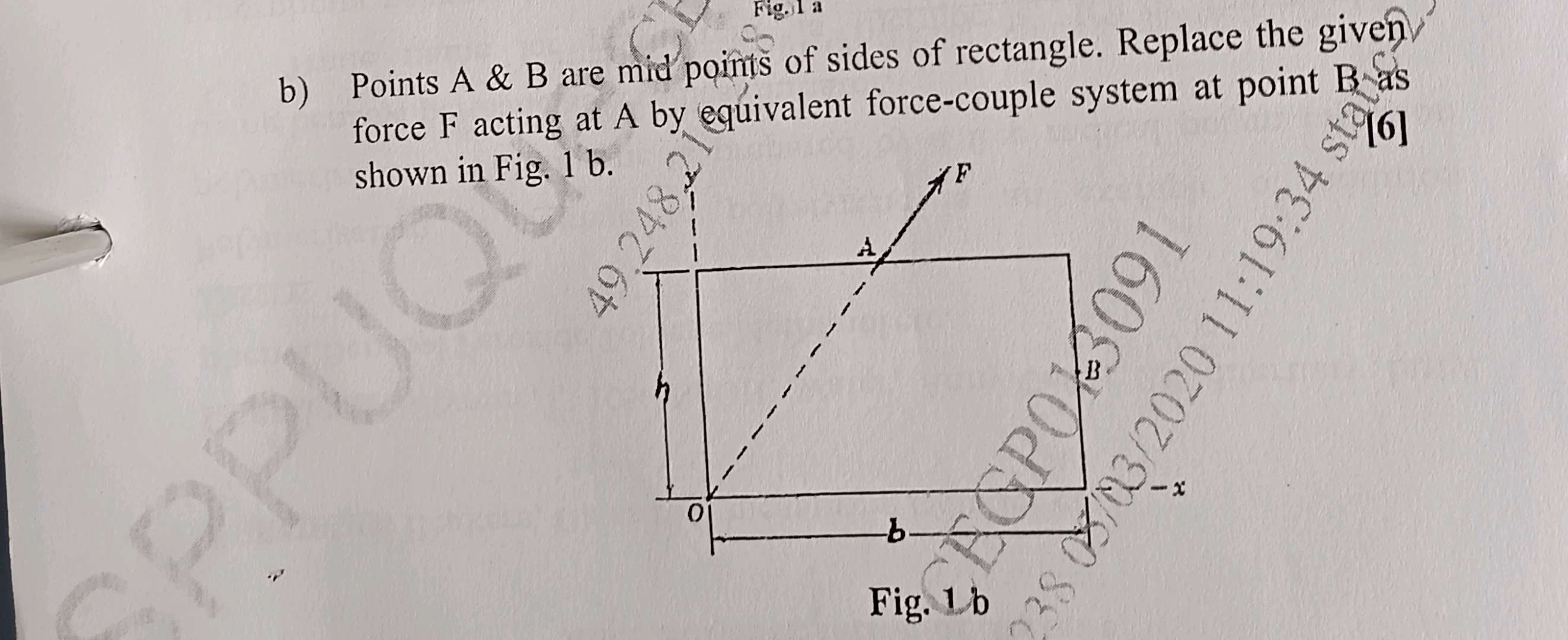 Point A and B are mid points of sides of rectangle Replace the given force f acting at A by ...