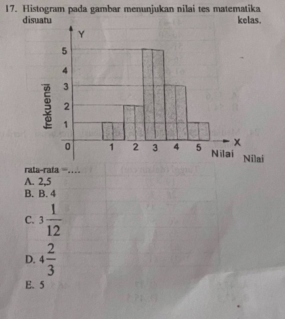 17 Histogram pada gambar menunjukkan nilai | StudyX
