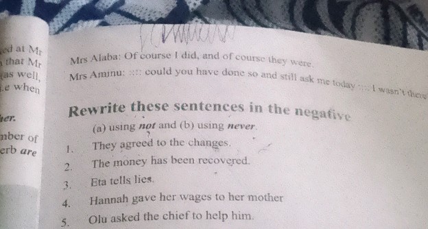 Rewrite these sentences in the negative (a) | StudyX