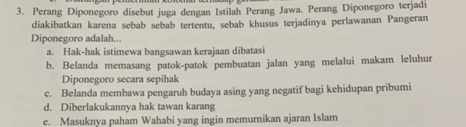 3 Perang Diponegoro disebut juga dengan | StudyX
