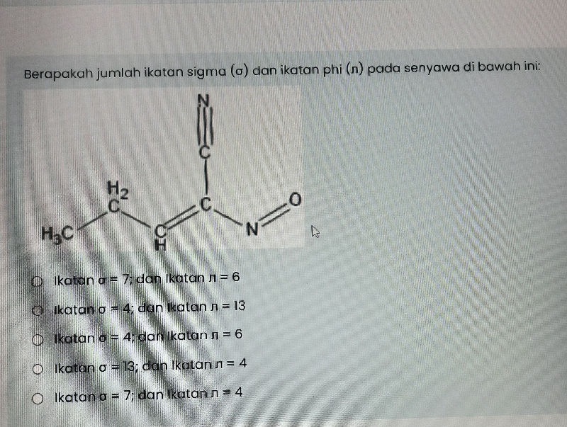 Berapakah jumlah ikatan sigma () dan ikatan | StudyX