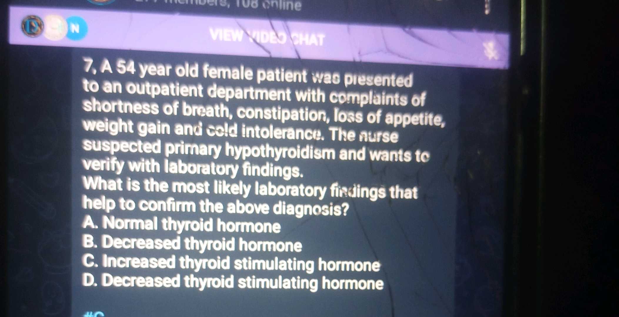 7 A 54 year old female patient was presented | StudyX