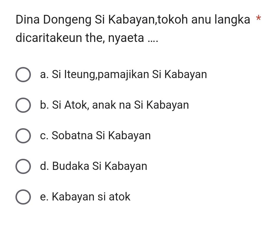 Dina Dongeng Si Kabayan tokoh anu langka | StudyX