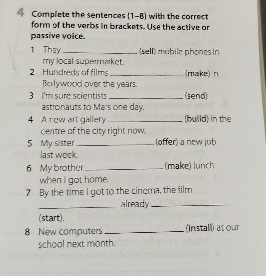 4 Complete the sentences (1-8) with the | StudyX