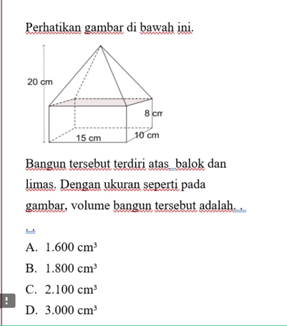 Perhatikan gambar di bawah ini 20 cm 8 cm 15 | StudyX