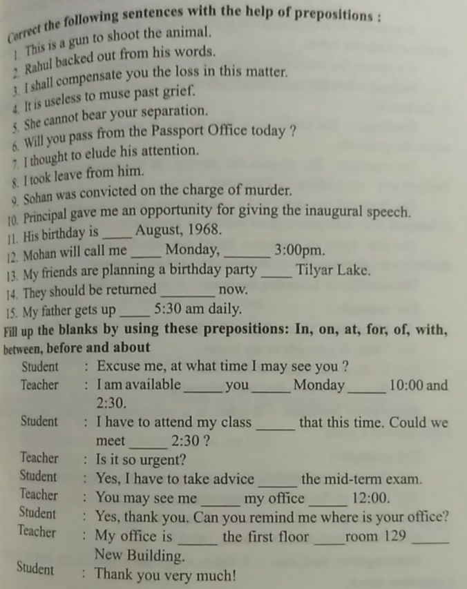 Correct the following sentences with the | StudyX