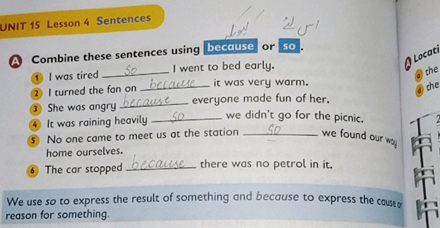 Combine these sentences using because or so | StudyX