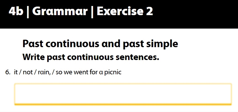 4b Grammar Exercise 2 Past continuous and | StudyX