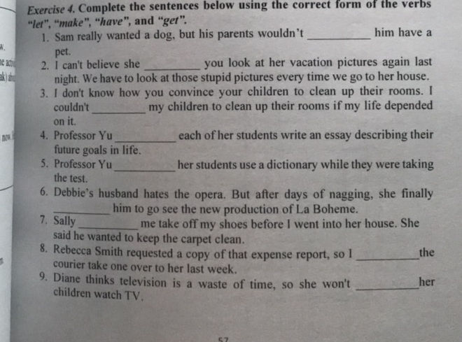 Exercise 4 Complete the sentences below | StudyX