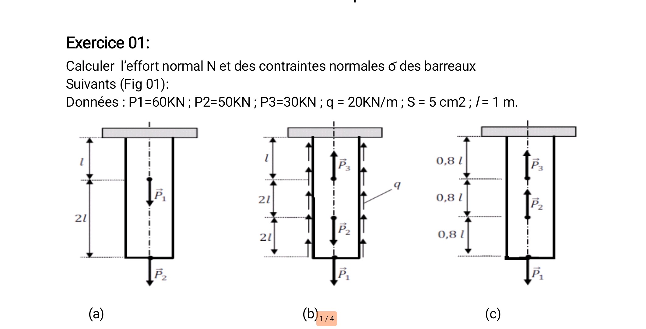 Exercice 01 Calculer leffort normal N et des | StudyX