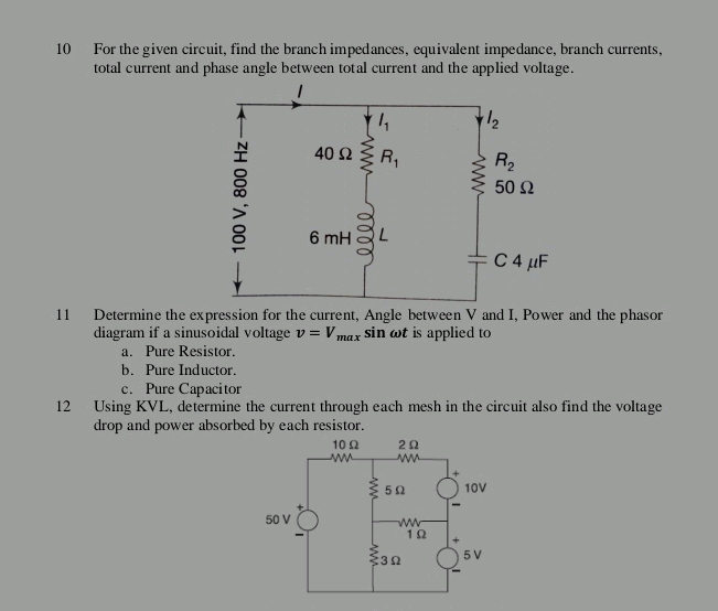 10 For the given circuit find the branch | StudyX