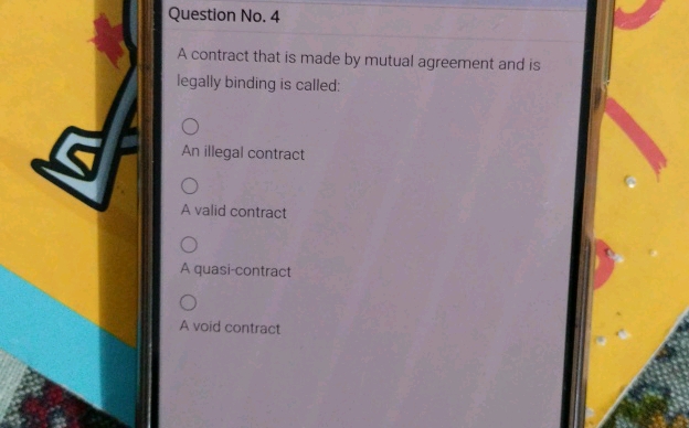 Question No 4 A contract that is made by | StudyX