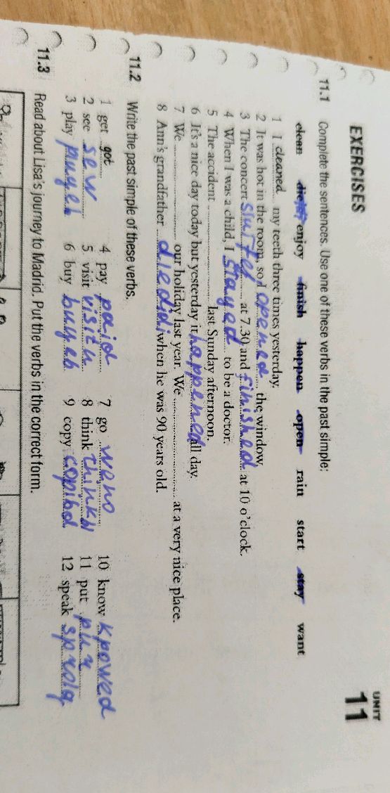 EXERCISES 111 Complete the sentences Use one | StudyX